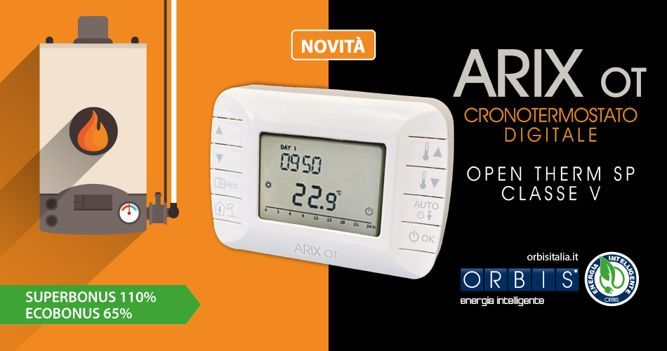 ARIX OT - Il cronotermostato ambiente modulante - Orbis Italia