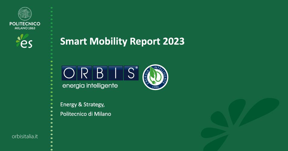 Pubblicato lo Smart Mobility Report 2023 di E&S - Orbis Italia